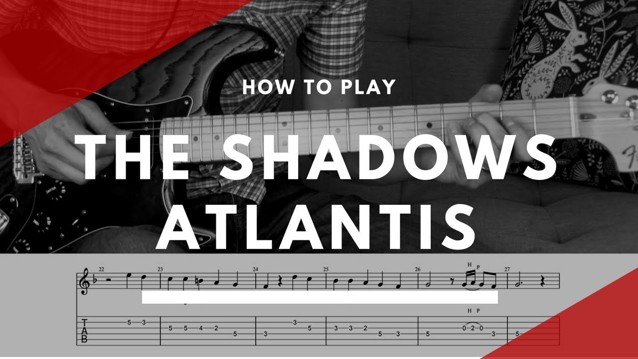 How to play Atlantis by the Shadows - Heanor School of Music